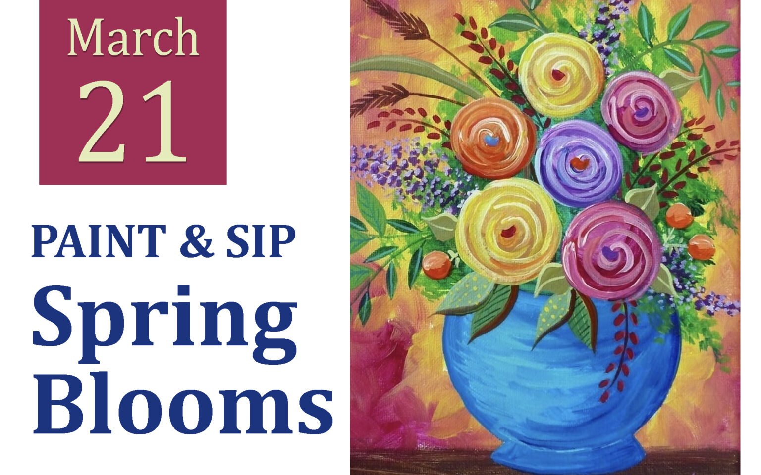 PAINT & SIP: Spring Blooms - Hessel School House